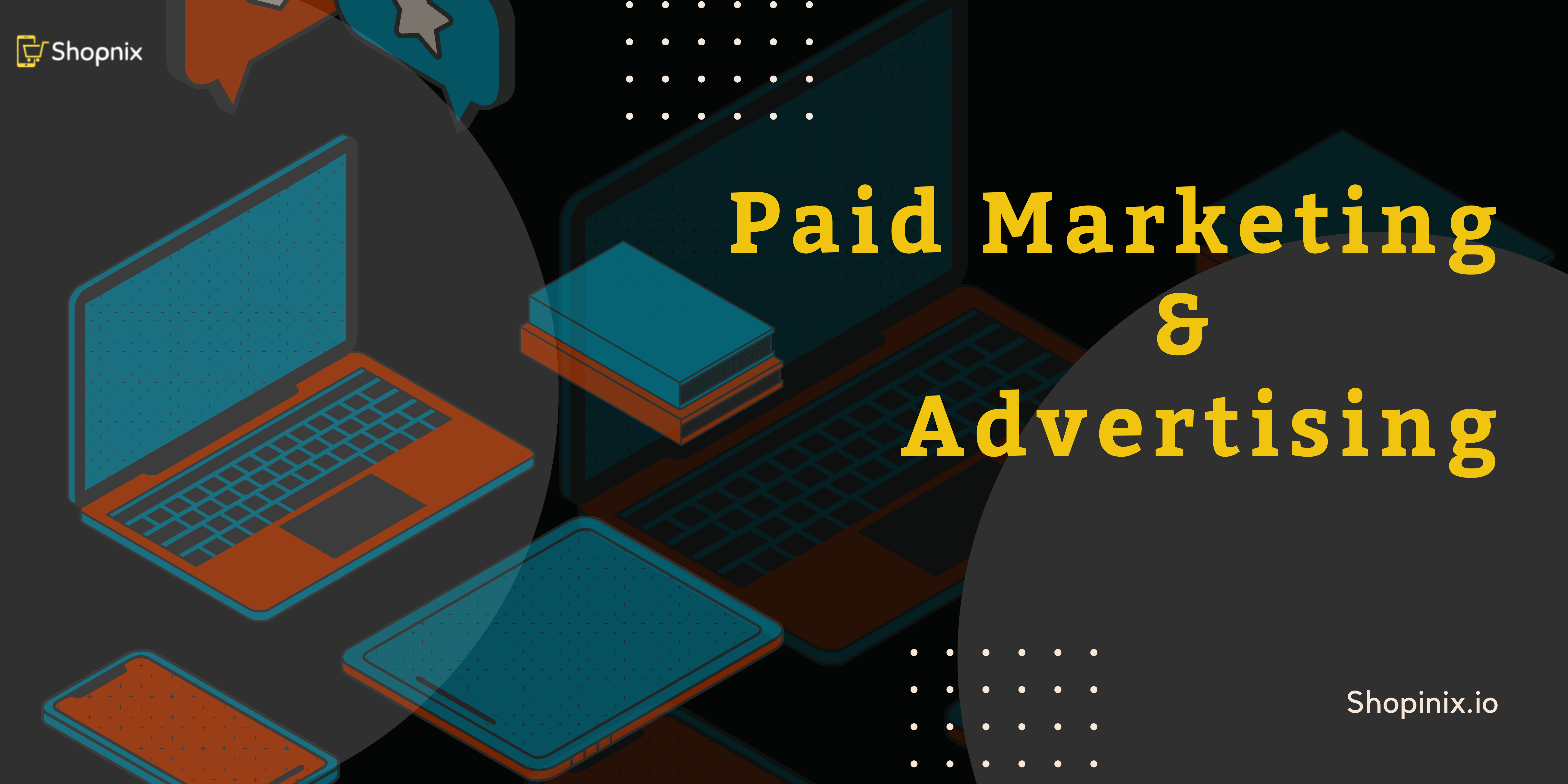 Once Upon an E-commerce Adventure: The Epic Quest of Paid Marketing and ...