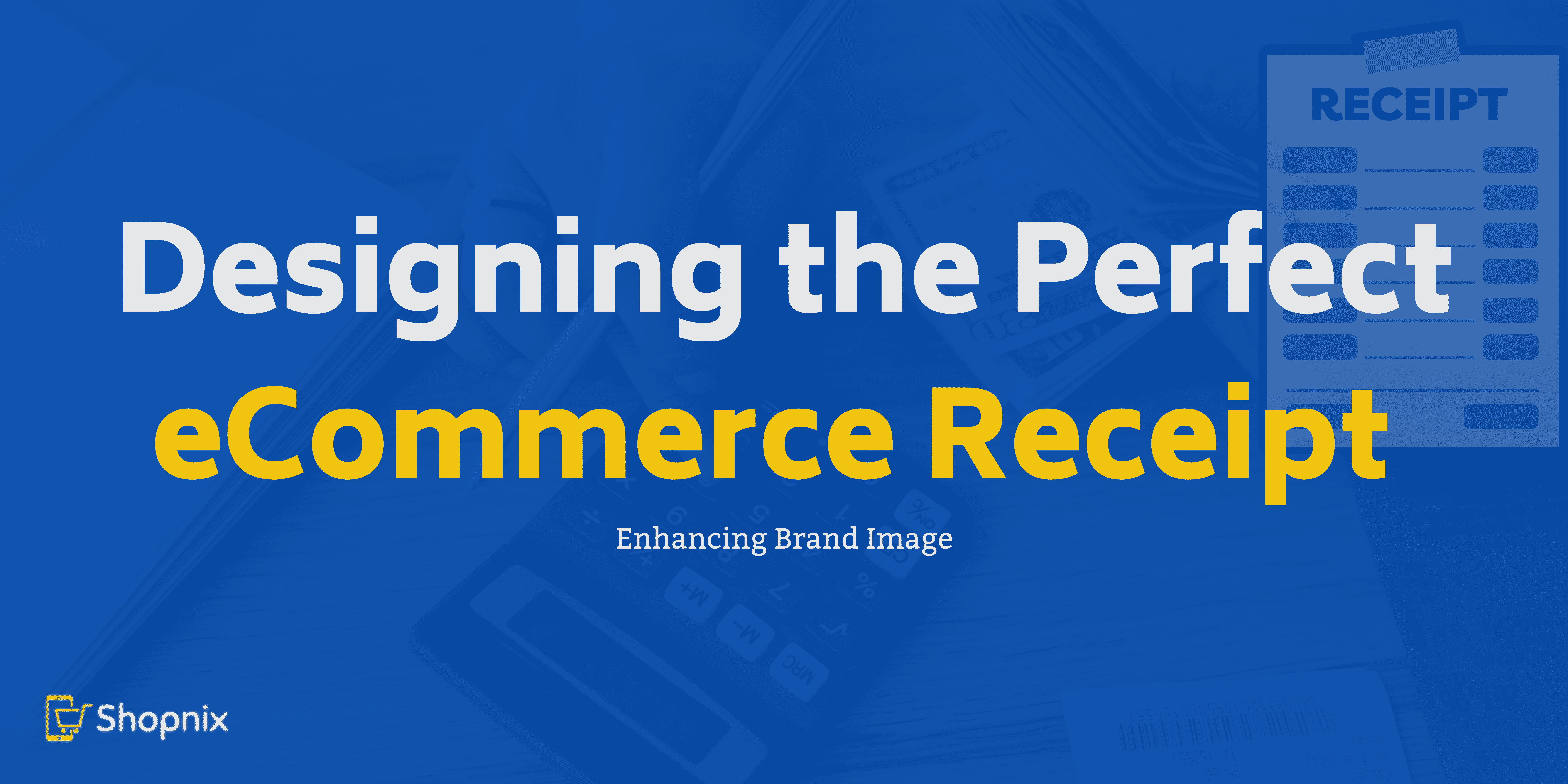 The Power of eCommerce Receipts: Keeping It Real and Hassle-Free