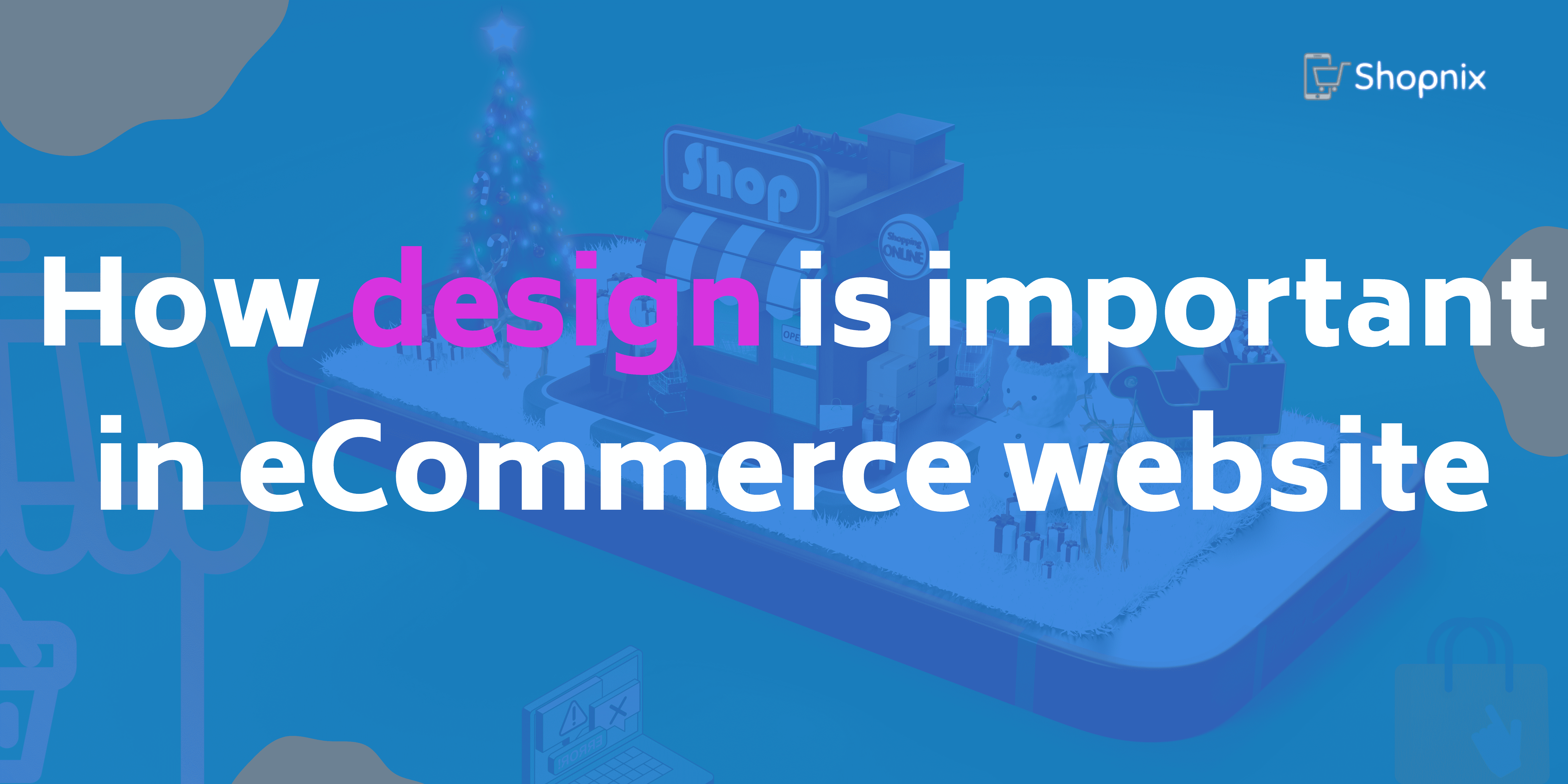 From Inspiration to Conversion: Mastering E-commerce Store Design for ...